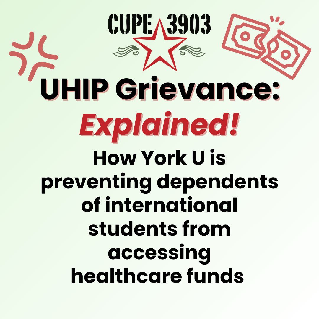 UHIP Grievance: Explained! - CUPE 3903
